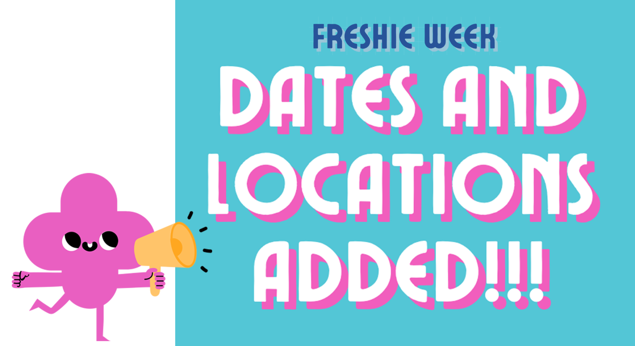 Freshie Week Dates and Location Added! MAS and SAS – MAS