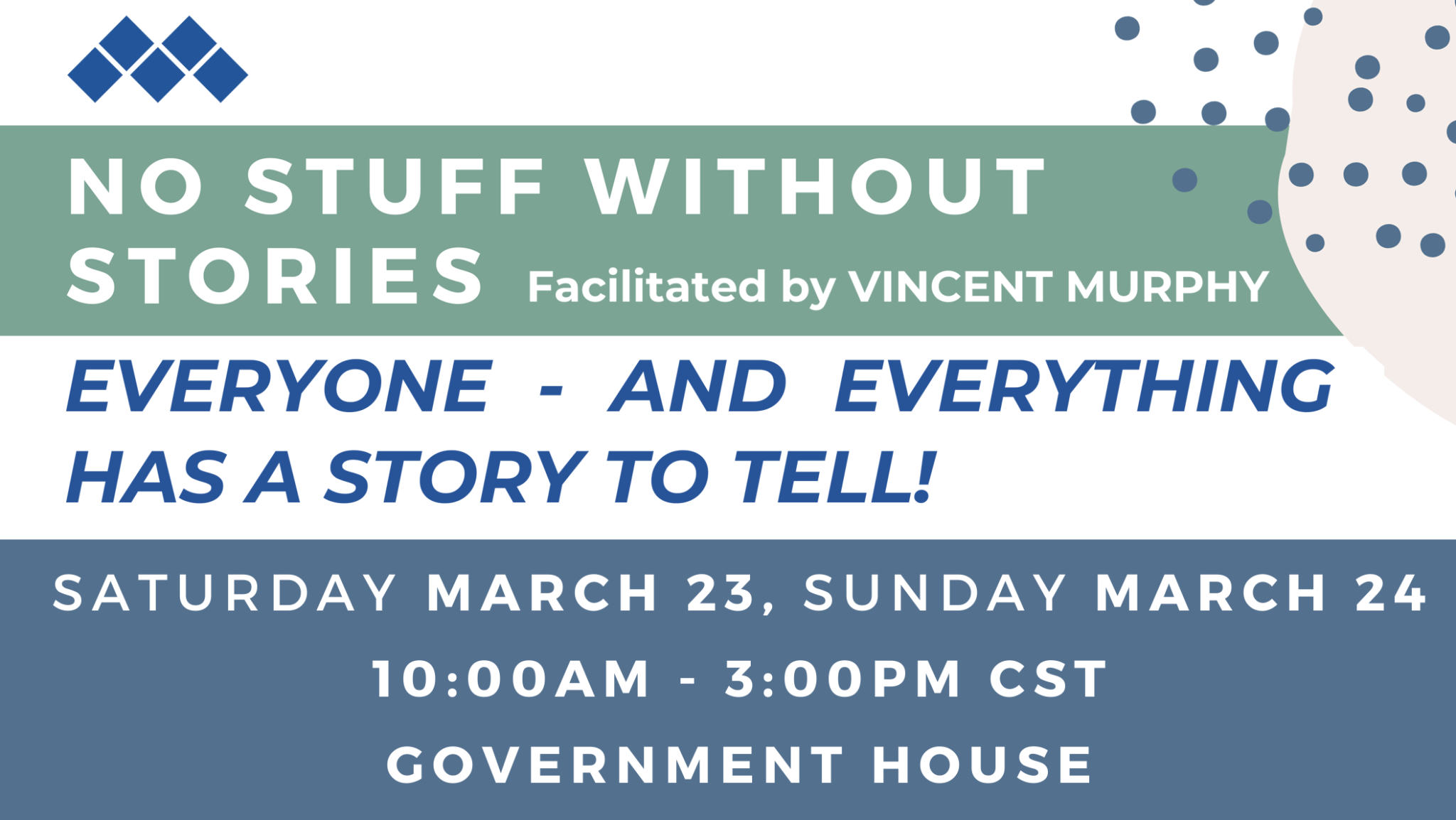 MAS Workshop: No Stuff Without Stories, with Vincent Murphy (2 days ...